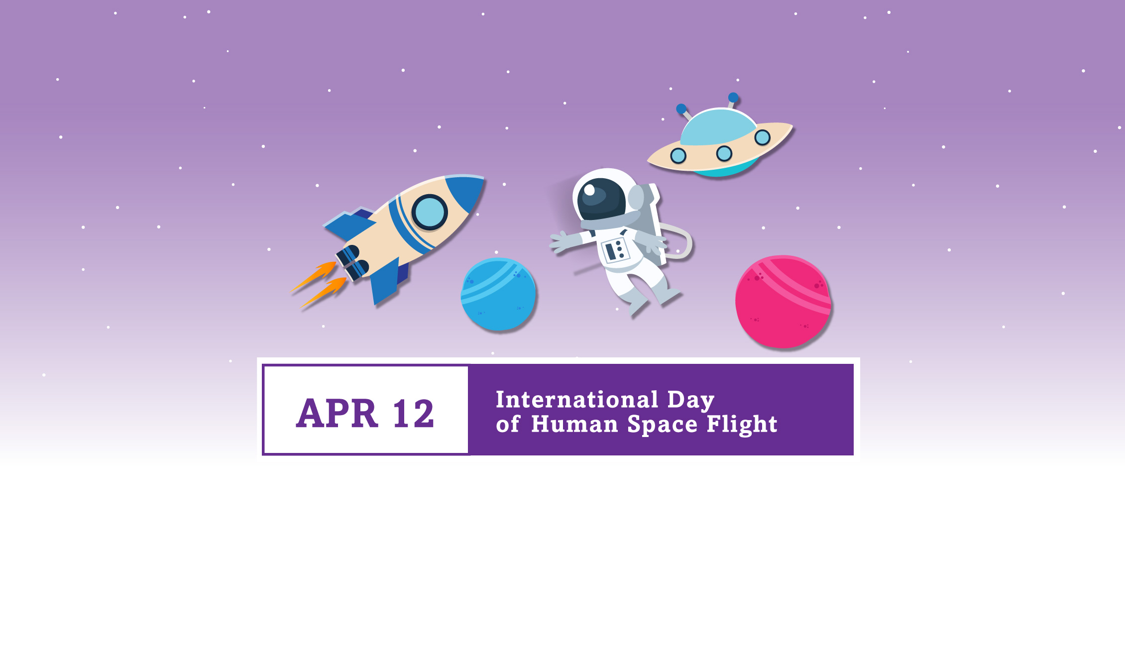 International Day of Human Space Flight – Colegio San Jorge de Inglaterra