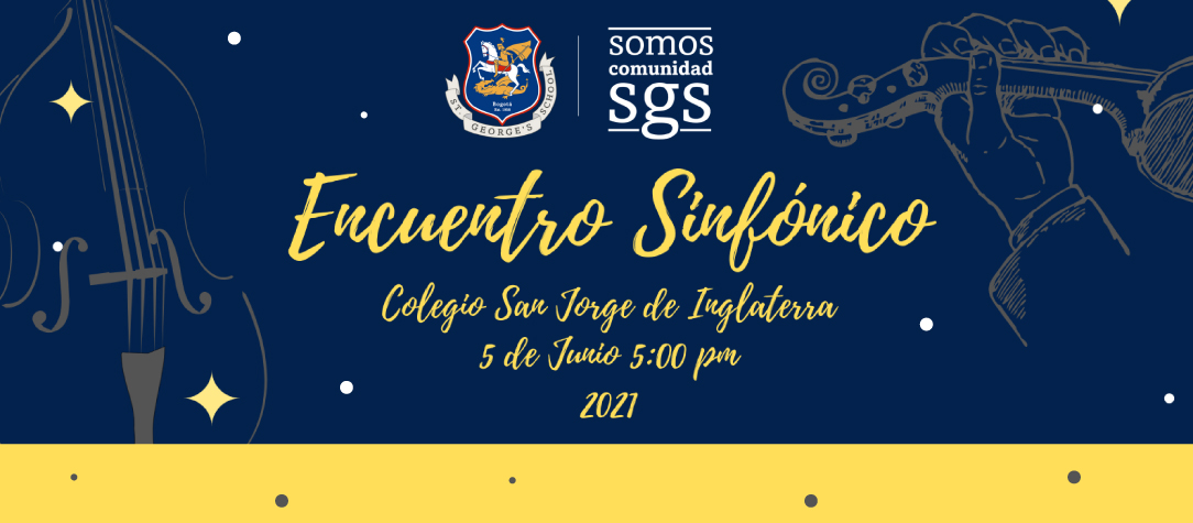 Saint George’s School Symphonic Event – Colegio San Jorge de Inglaterra